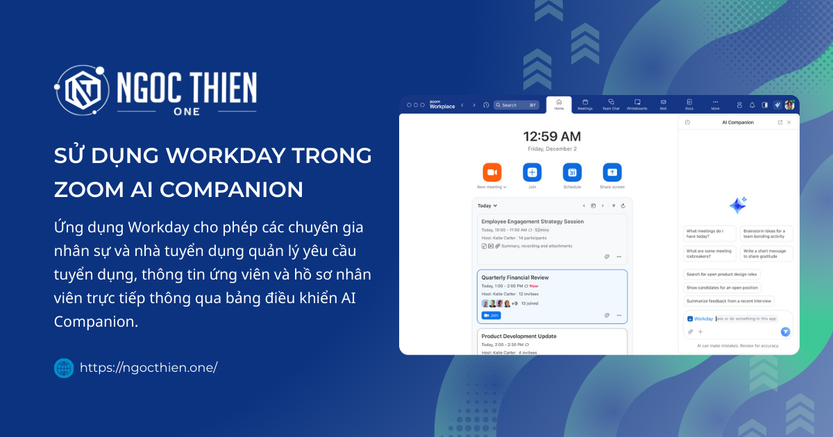 Sử dụng Workday trong Zoom AI Companion - Ngoc Thien One